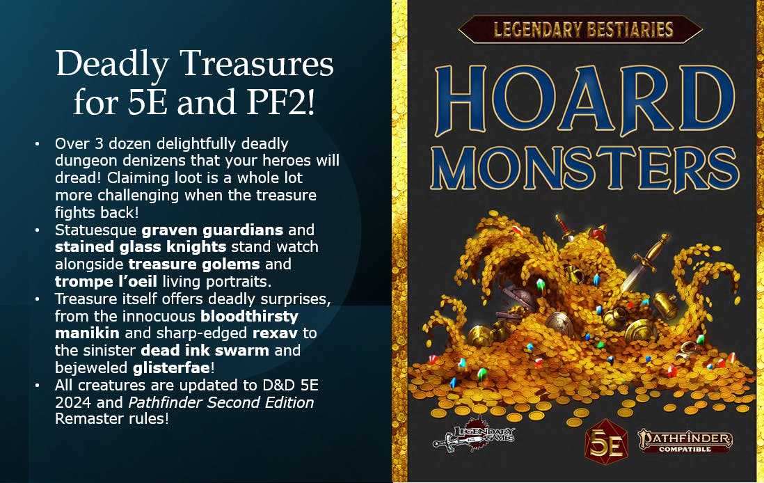 Hoard Monsters and Legendary Loot for 5E and Pathfinder 2E - BackerKit