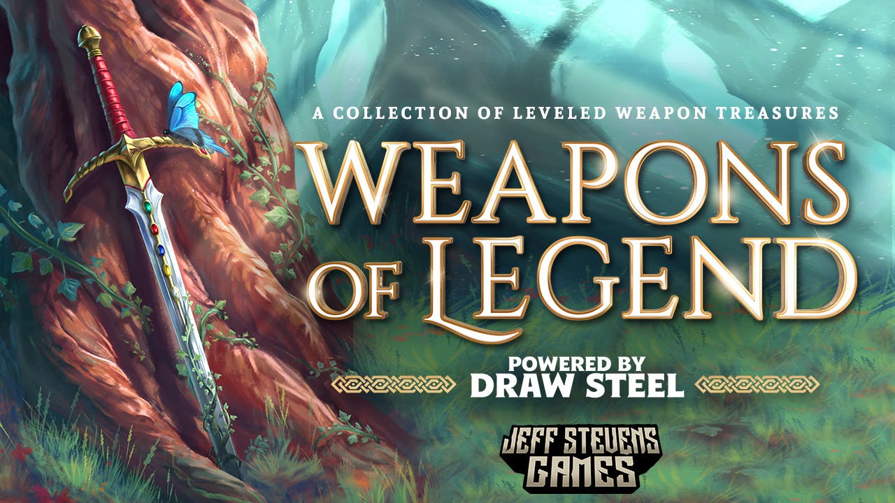Pledge Levels | Weapons of Legend - Powered by Draw Steel - BackerKit