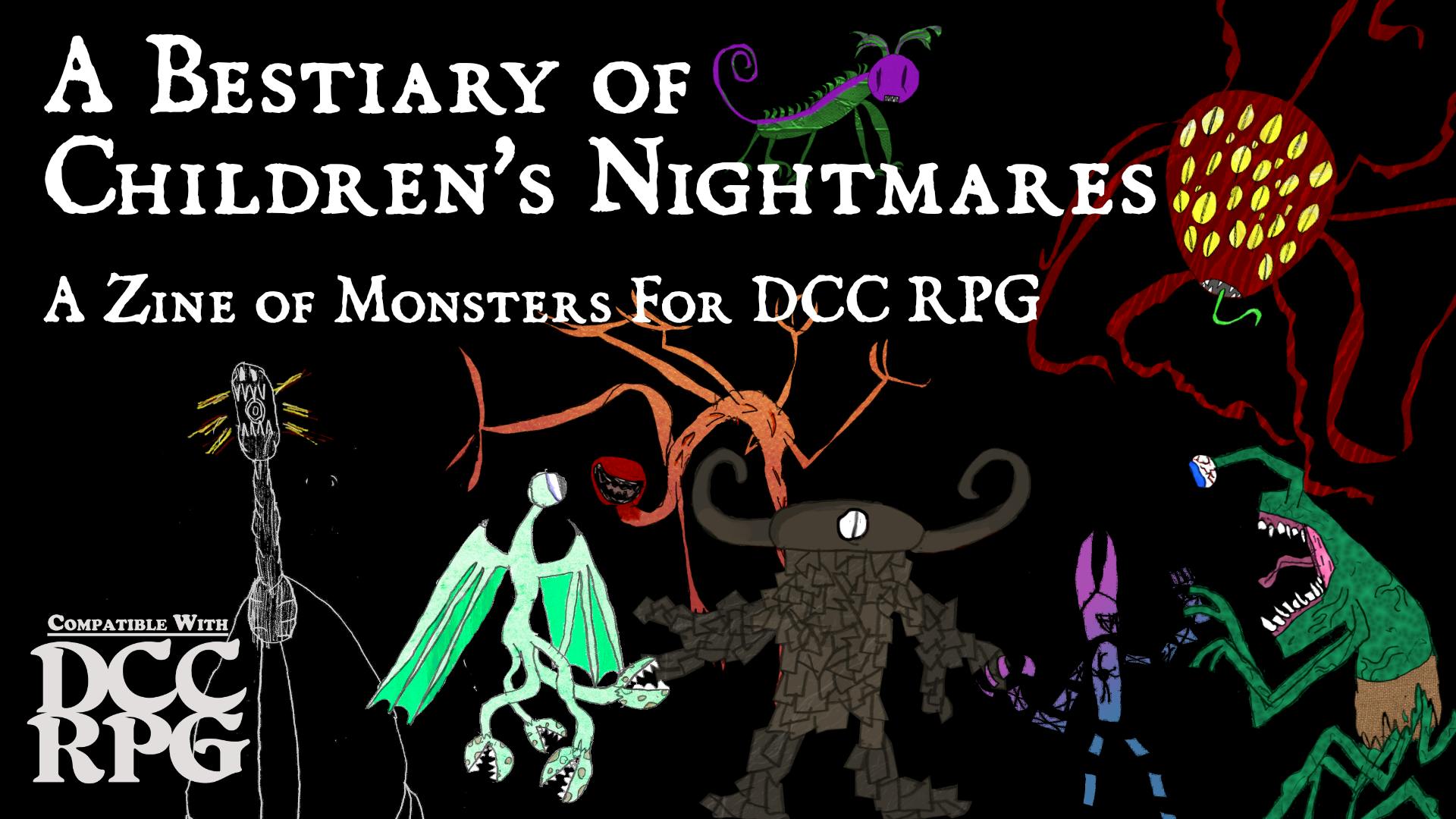 A Bestiary of Children's Nightmares for DCC RPG Project Update: New ...