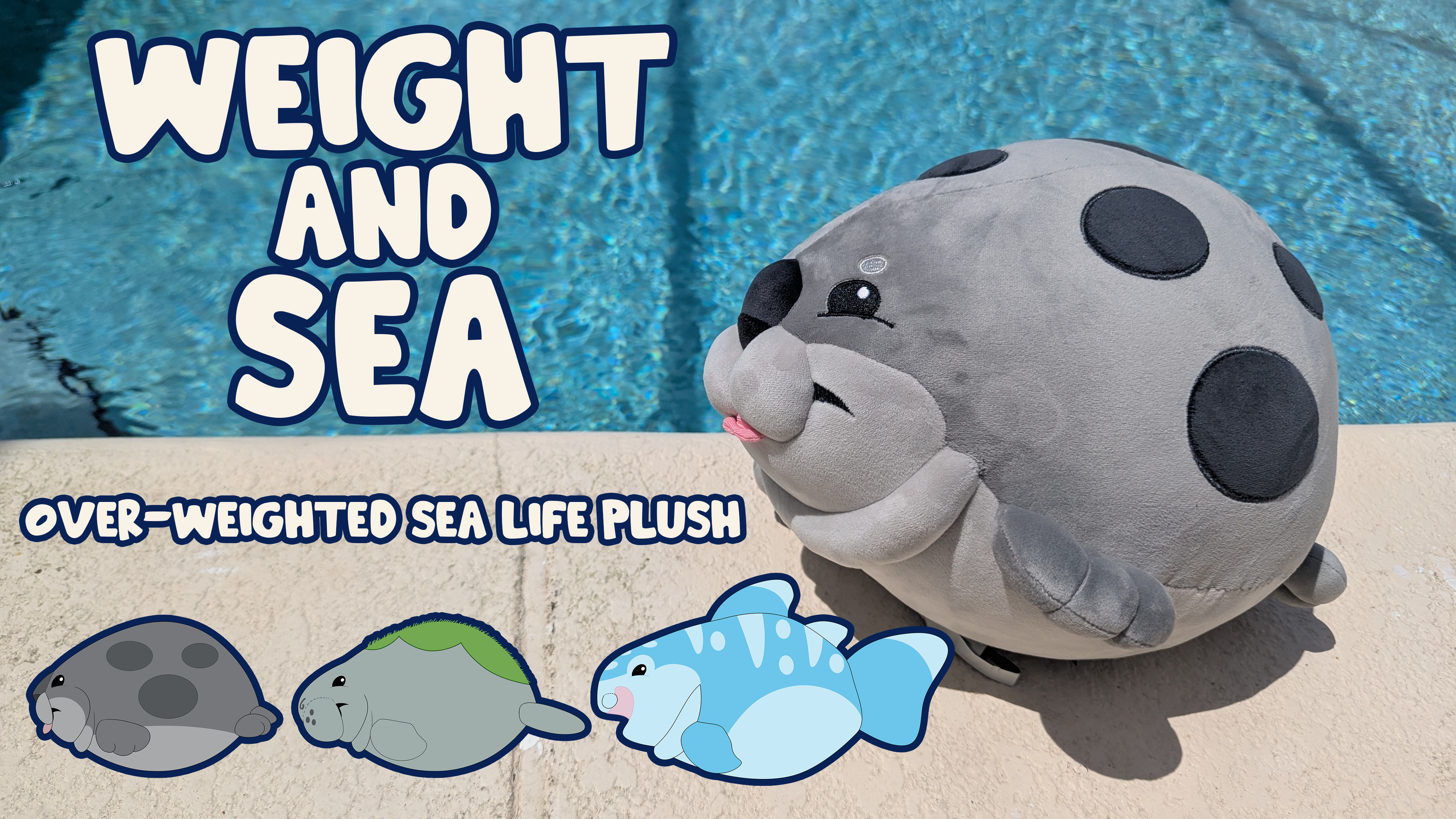 Weight And Sea: Over-Weighted Sealife Plush - BackerKit
